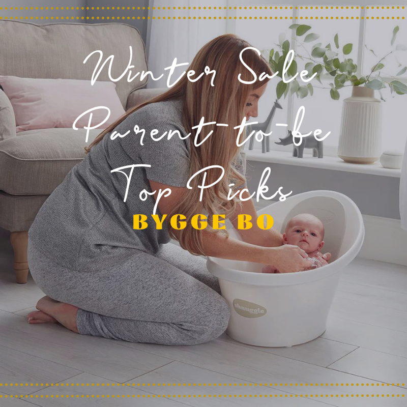 Winter Sale Picks for First-Time Parents – Bygge Bo
