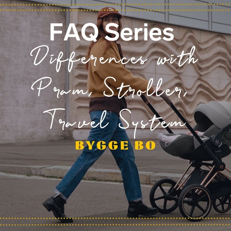 F.A.Q ; Understanding the Difference Between a Pram, Stroller or Trave ...